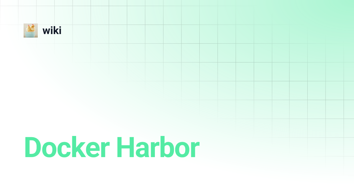 Docker Harbor | wiki